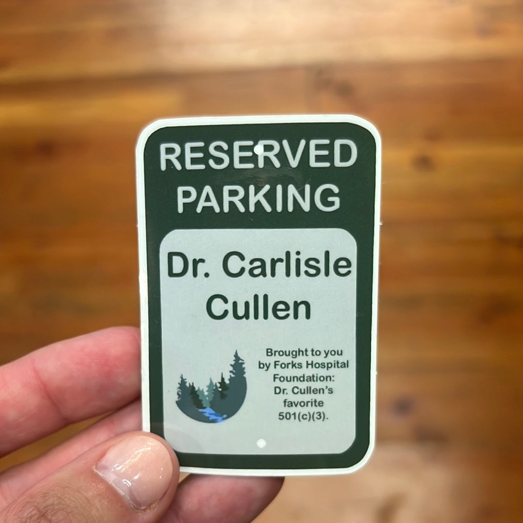 Dr. Cullen Parking Space Sticker New – Fog + Fern Clothing Co.